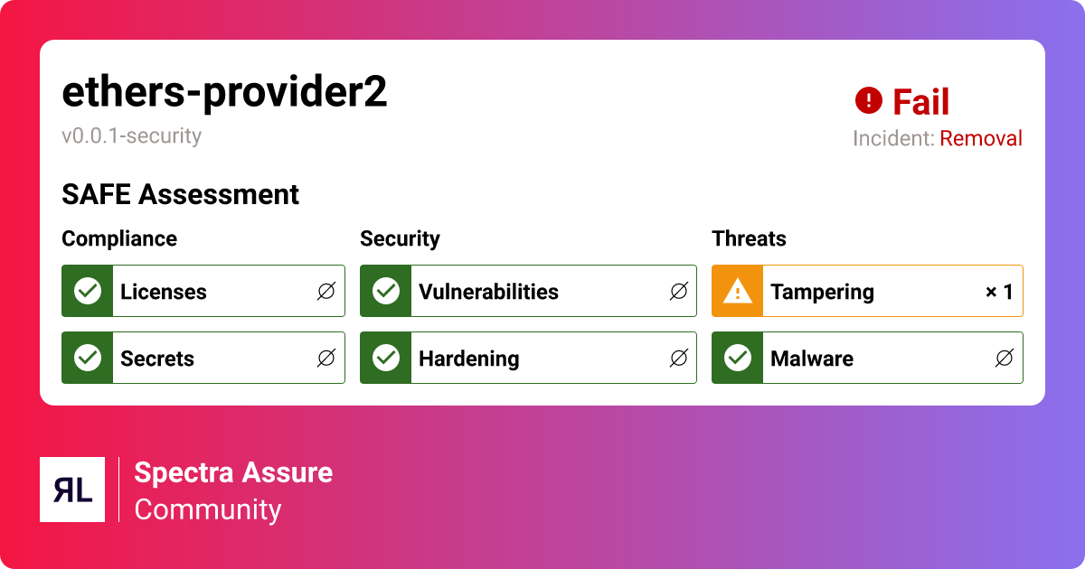 ethers-provider2 - npm | ReversingLabs Spectra Assure Community